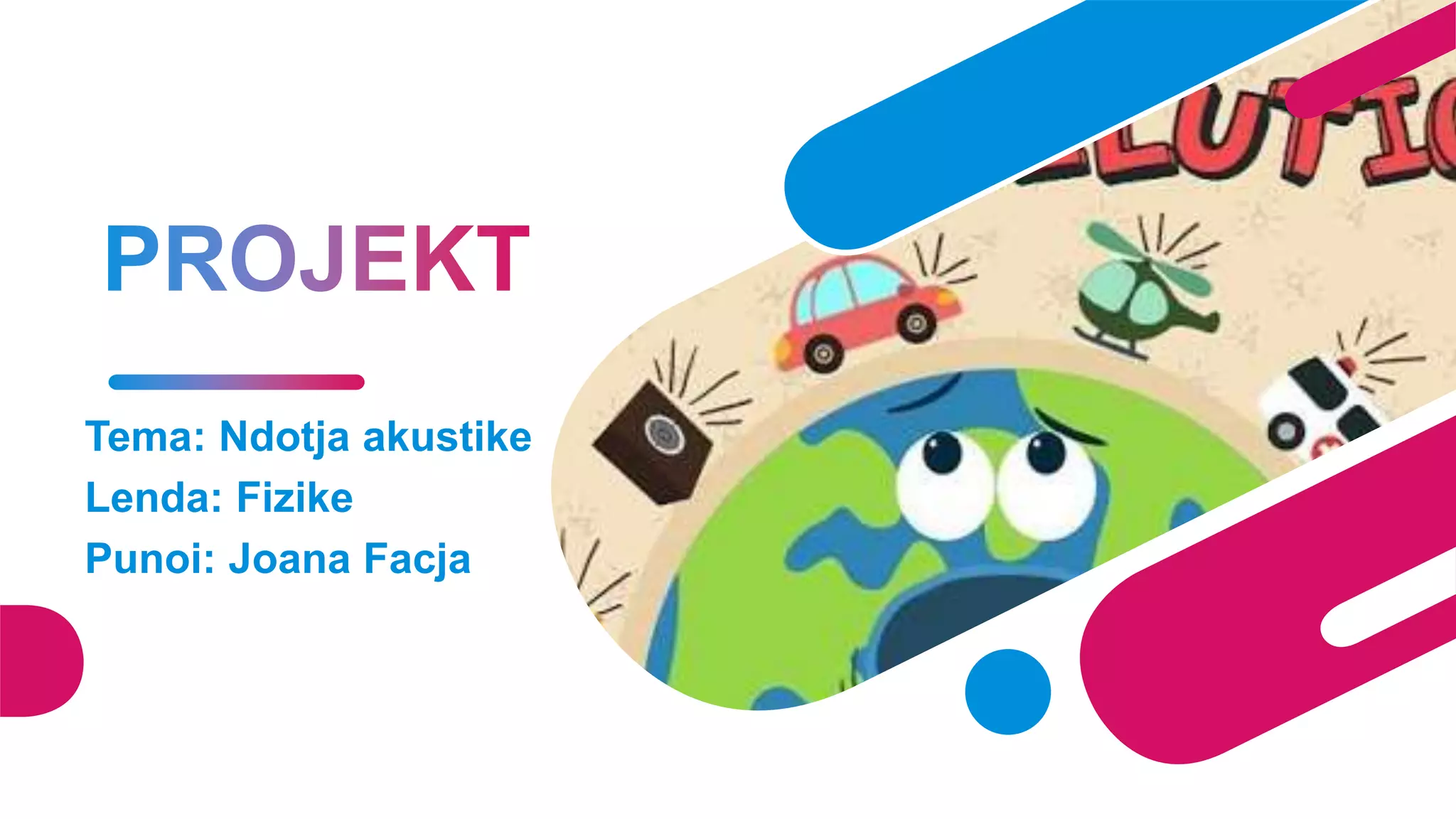 Ndotja akustike, Fizike | PPTX