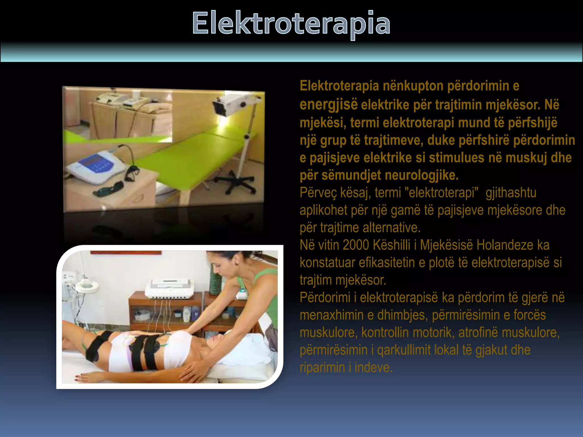 DUKURITE ELEKTRIKE,PERDORIMI I TYRE NE MJEKESI | PPTX