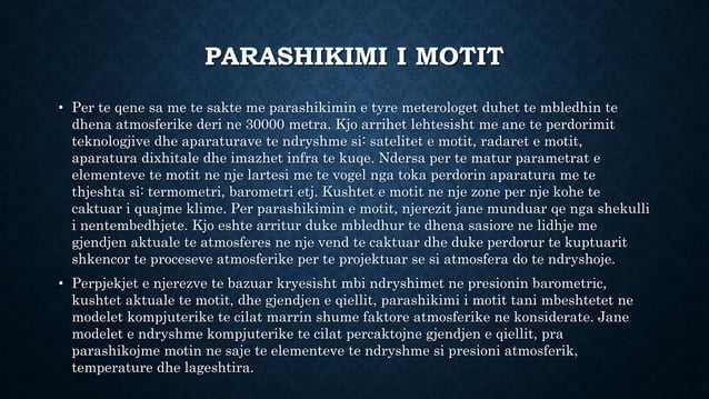 Projekt Fizik Parashikimi Motit dhe Shtypja Atmosferike | PPTX
