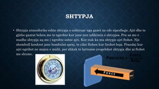 Projekt Fizik Parashikimi Motit dhe Shtypja Atmosferike | PPTX