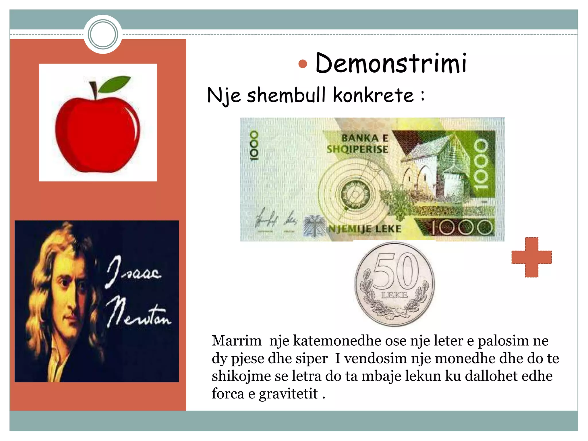 Graviteti Demonstrimi I Forces Se Qendres Se Gravitetit Ppt