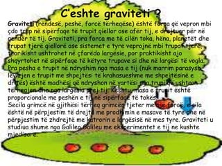 Graviteti (Demonstrimi i forces se qendres se gravitetit) | PPTX