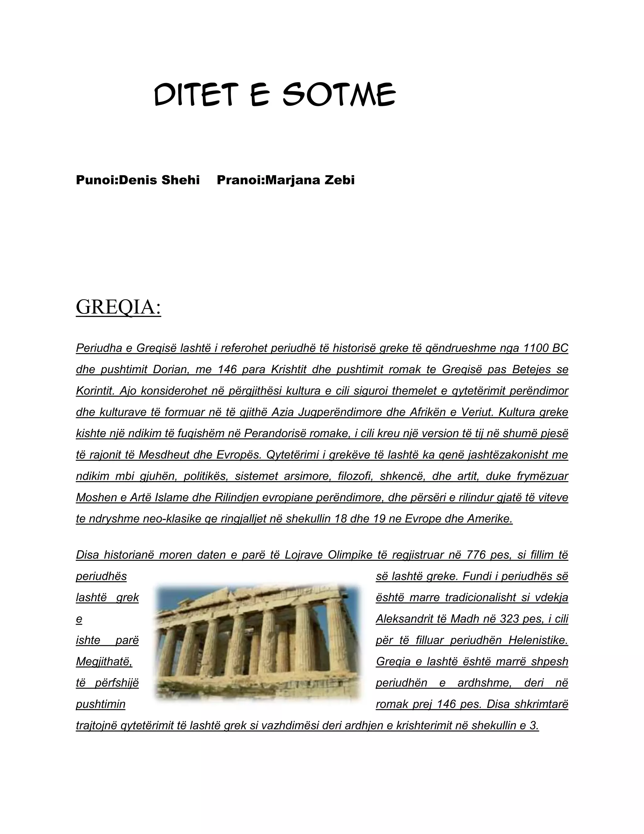 Ndikimi i qyteterimit greko-romak ne ditet e sotme | DOCX