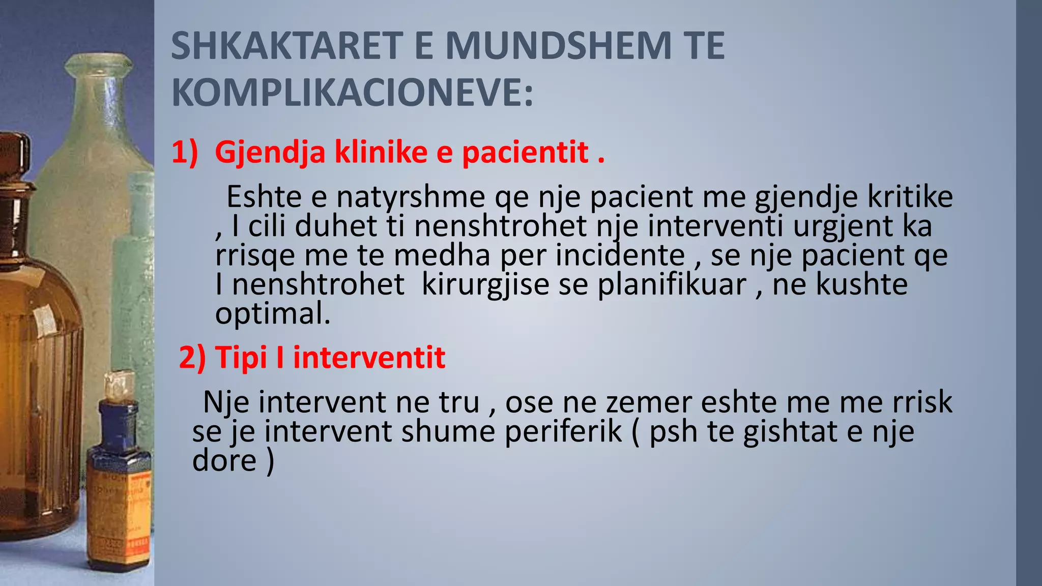 Komplikacionet Postoperatore/Kujdesi Infermieror | PPTX