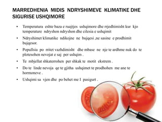 Pasojat e ndryshimeve klimatike ne mjedis dhe shendet. | PPTX