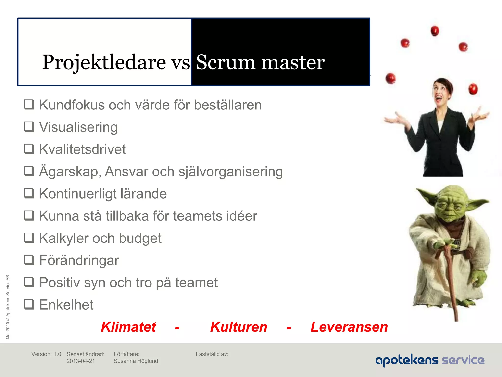 Projektledarrollen vs scrum master rollen | PPTX