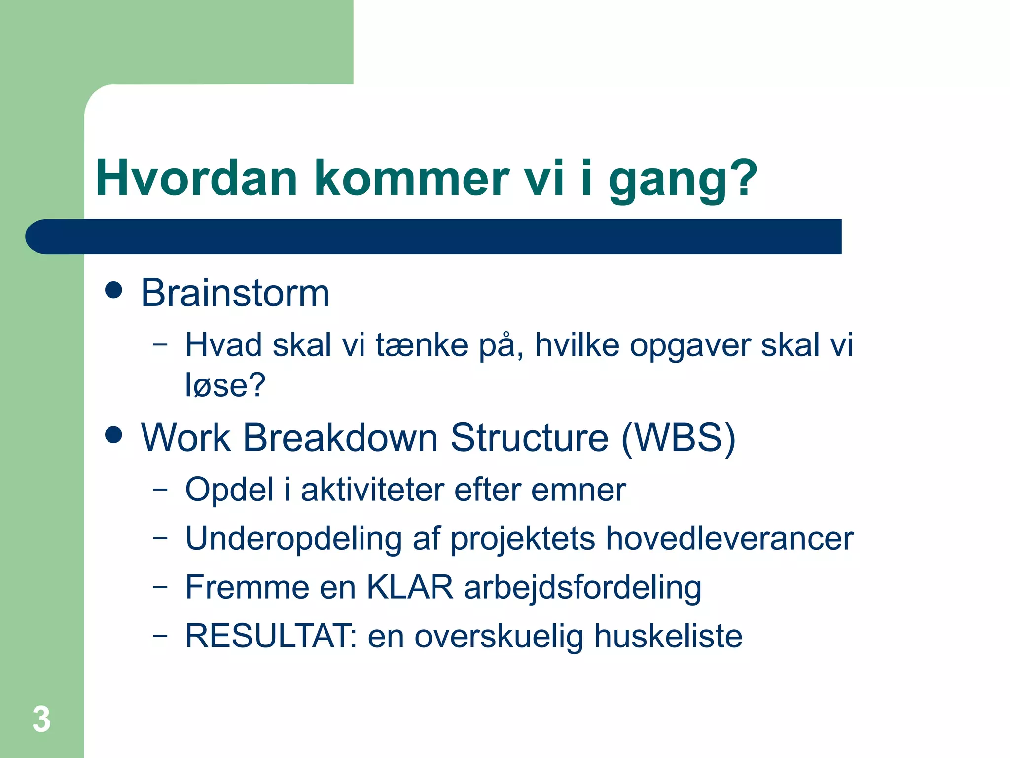 Projektledelse 3 | PPT