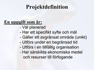 Projektledning intro teori 1 | PPTX