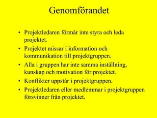 Projektledning teori 6 | PPT