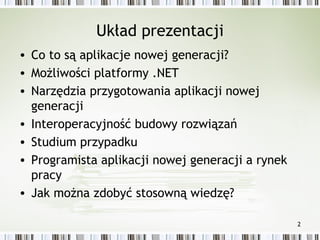 Projektowanie i programowanie aplikacji nowej generacji | PPTX