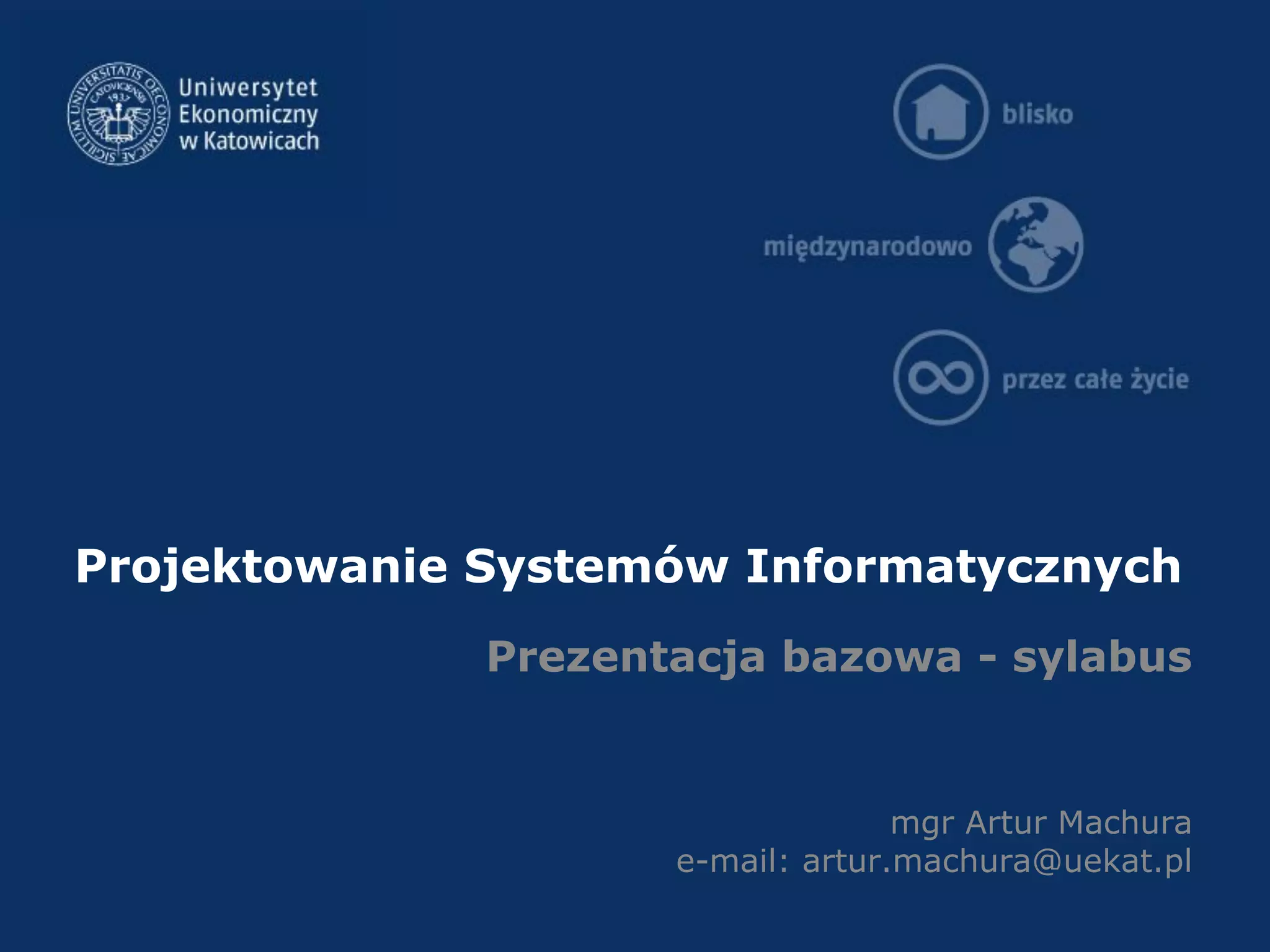 Projektowanie systemowinformatycznychprezentacjabazowa | PDF