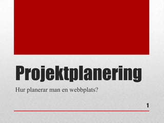 Projektplanering | PPTX