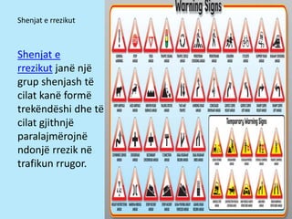 Sinjalistika Rrugore | PPTX