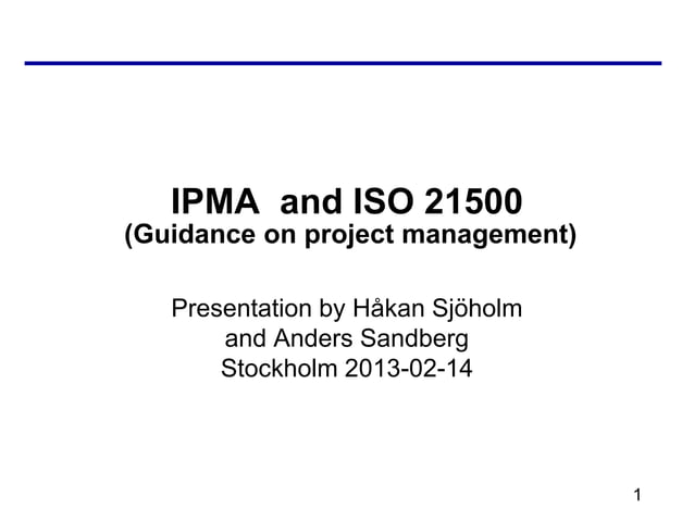 IPMA 2013, enligt ISO25100 | PPT