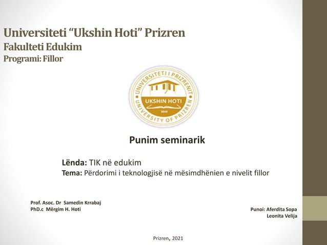 Përdorimi i teknologjisë në mësimdhënien e nivelit fillor | PPTX