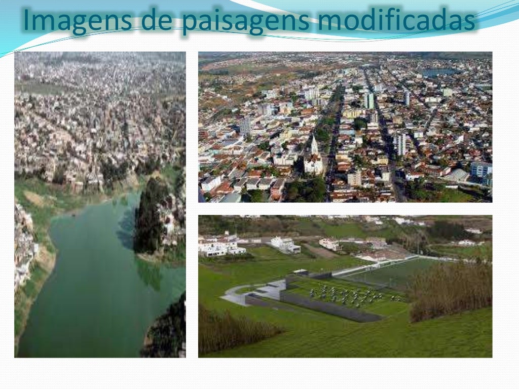 Paisagem natural e modificada