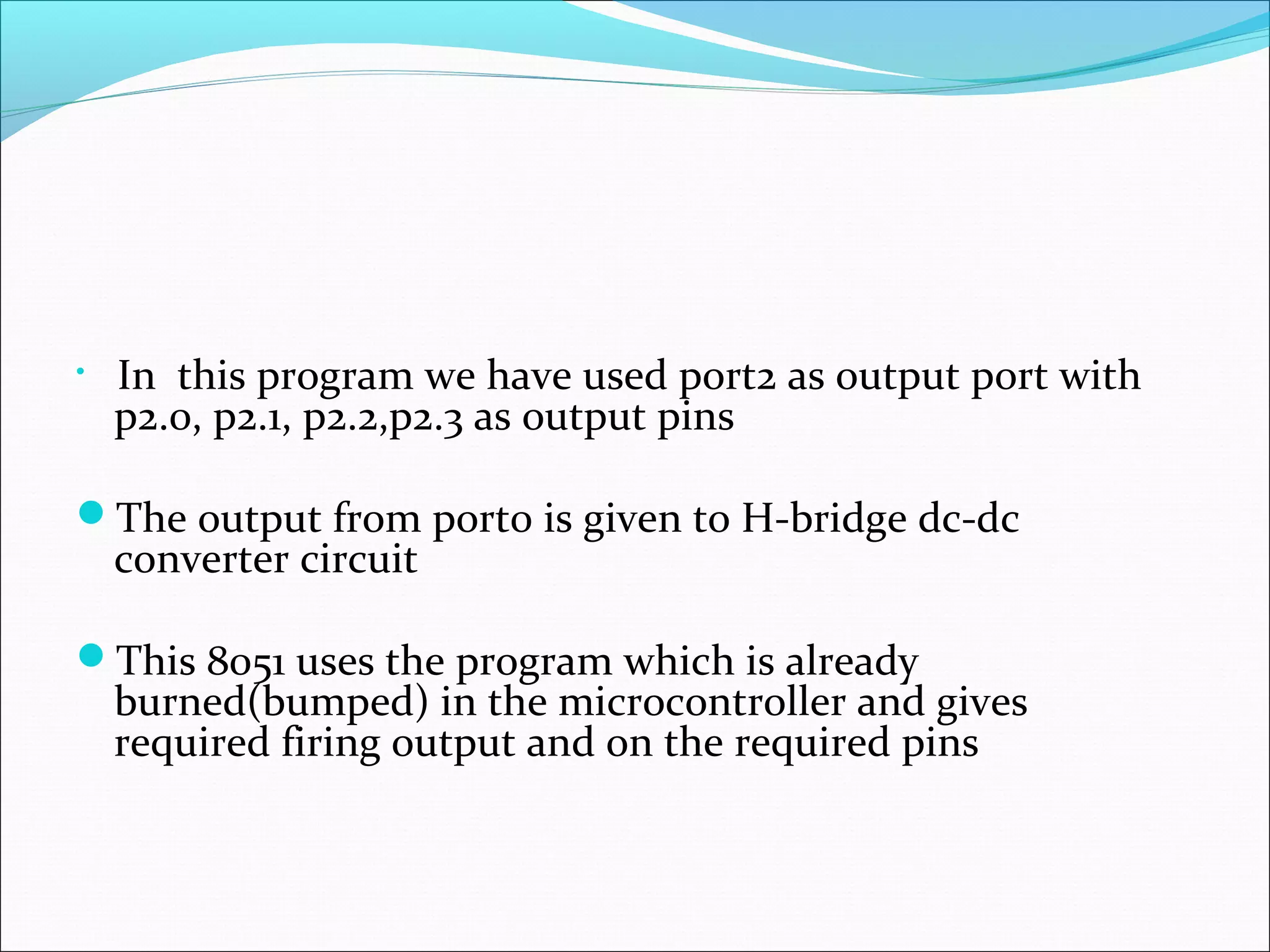 BIDIRECTIONAL SPEED CONTROL OF DC MOTOR USING 8051 MICROCONTROLLER | PPT