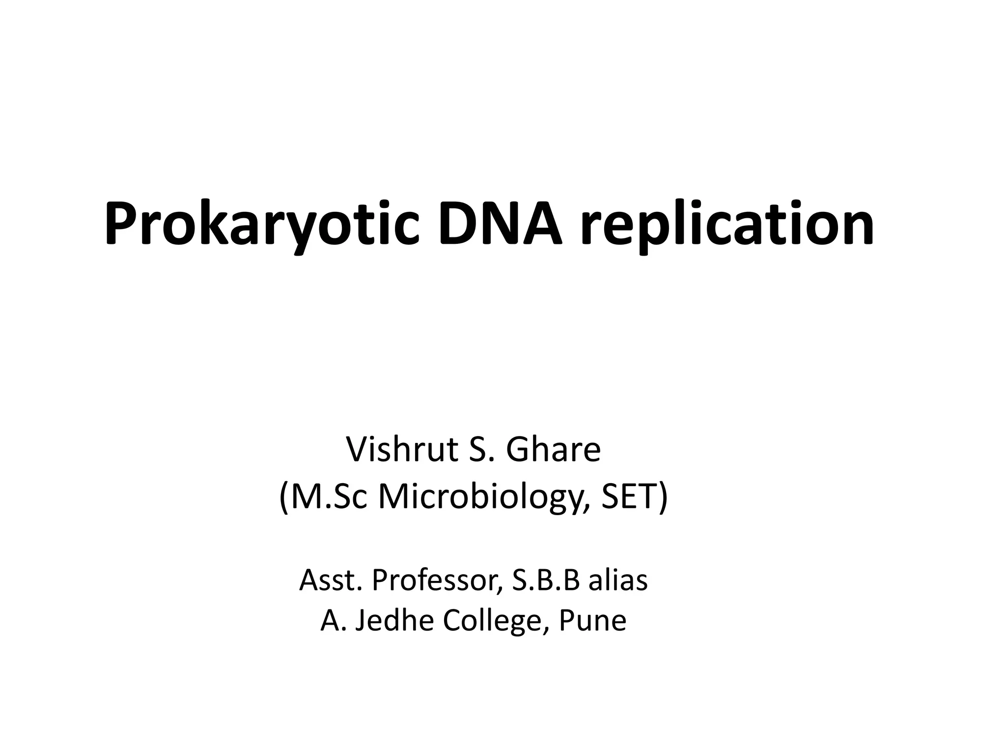 Prokaryotic DNA replication | PPTX