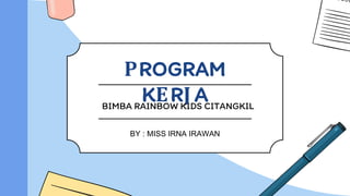 proker-program kerja bimba rainbow kids (4).pptx
