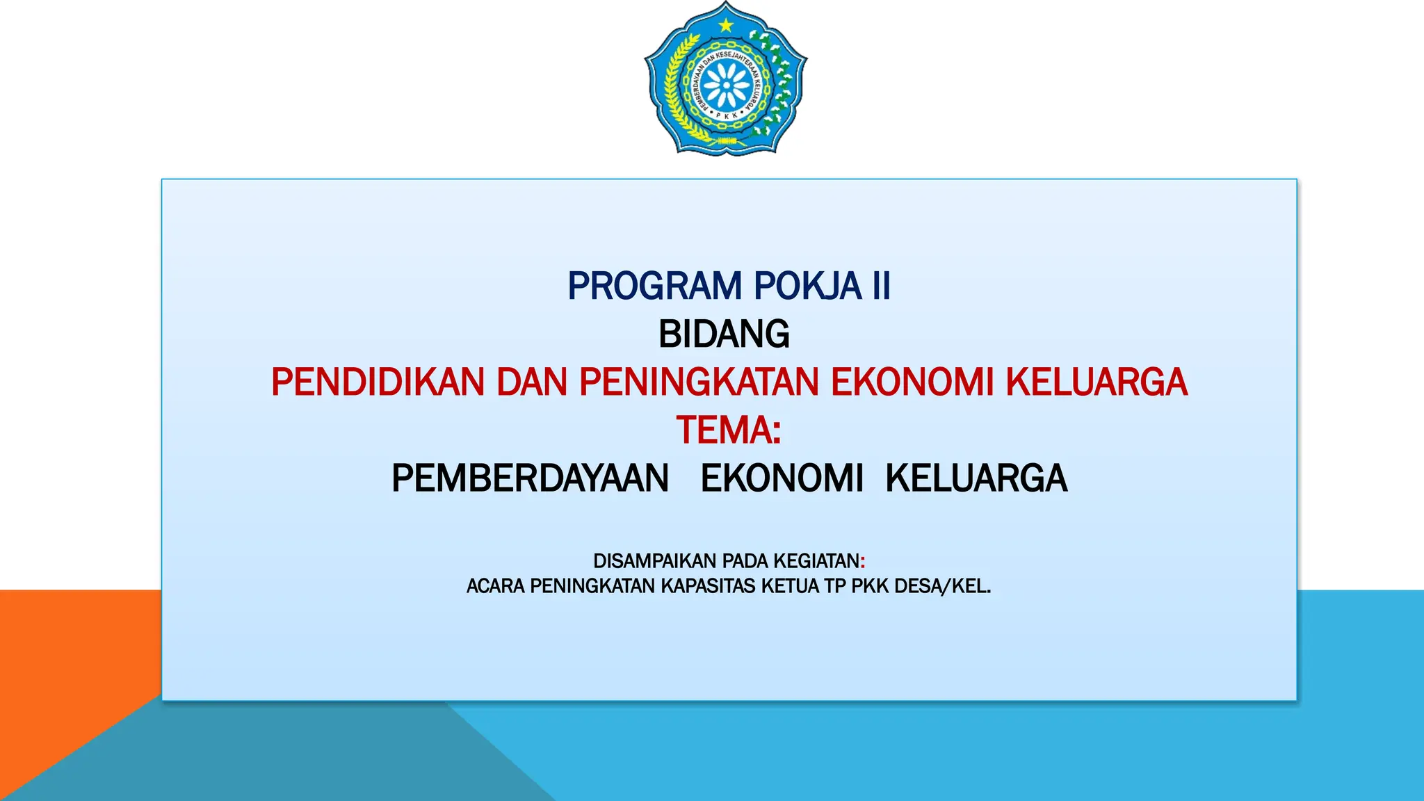 Materi Gelari Pelangi Pokja II PKK Kabupaten | PPTX