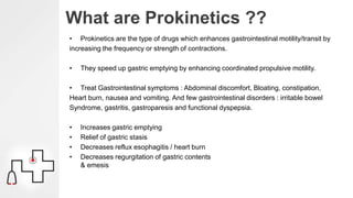Prokinetics 1 | PPTX