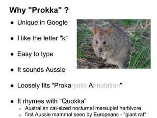 Prokka - rapid bacterial genome annotation - ABPHM 2013 | PPTX
