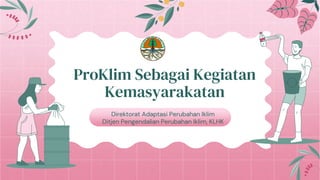 ProKlim Sebagai Kegiatan Kemasyarakatan.pdf