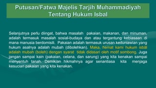 Pro Kontra Hukum Isbal Perspektif Tarjih.ppt