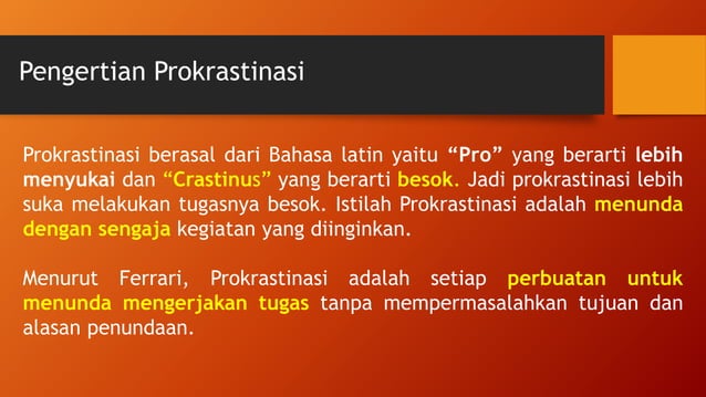 Penjelasan Pentingnya Memahami Prokrastinasi.pptx
