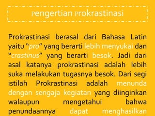 Prokrastinasi | PPTX
