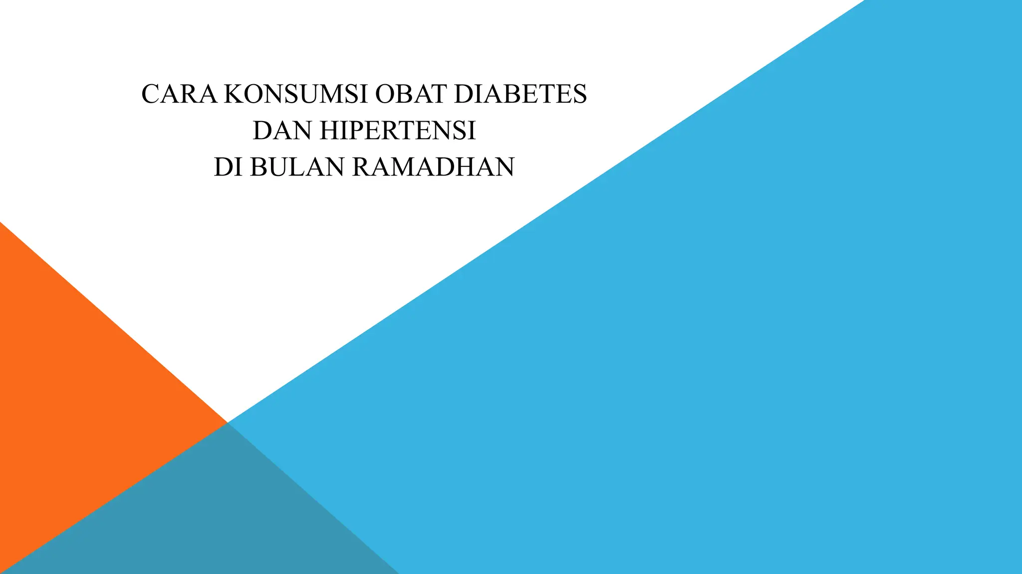 PROLANIS PUASA, DM, dan HT - dr. Rif.pptx