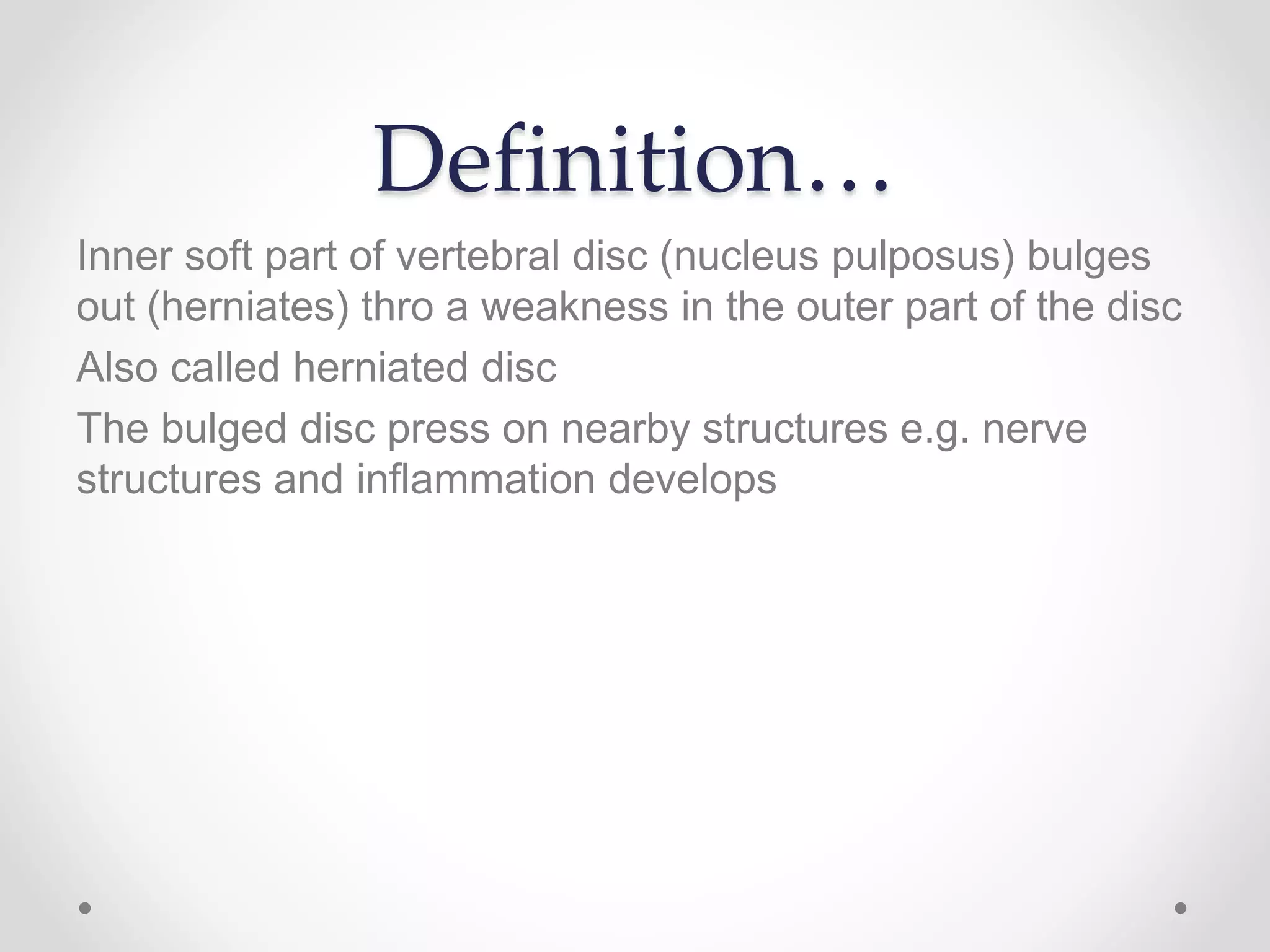 Prolapsed disc | PPTX