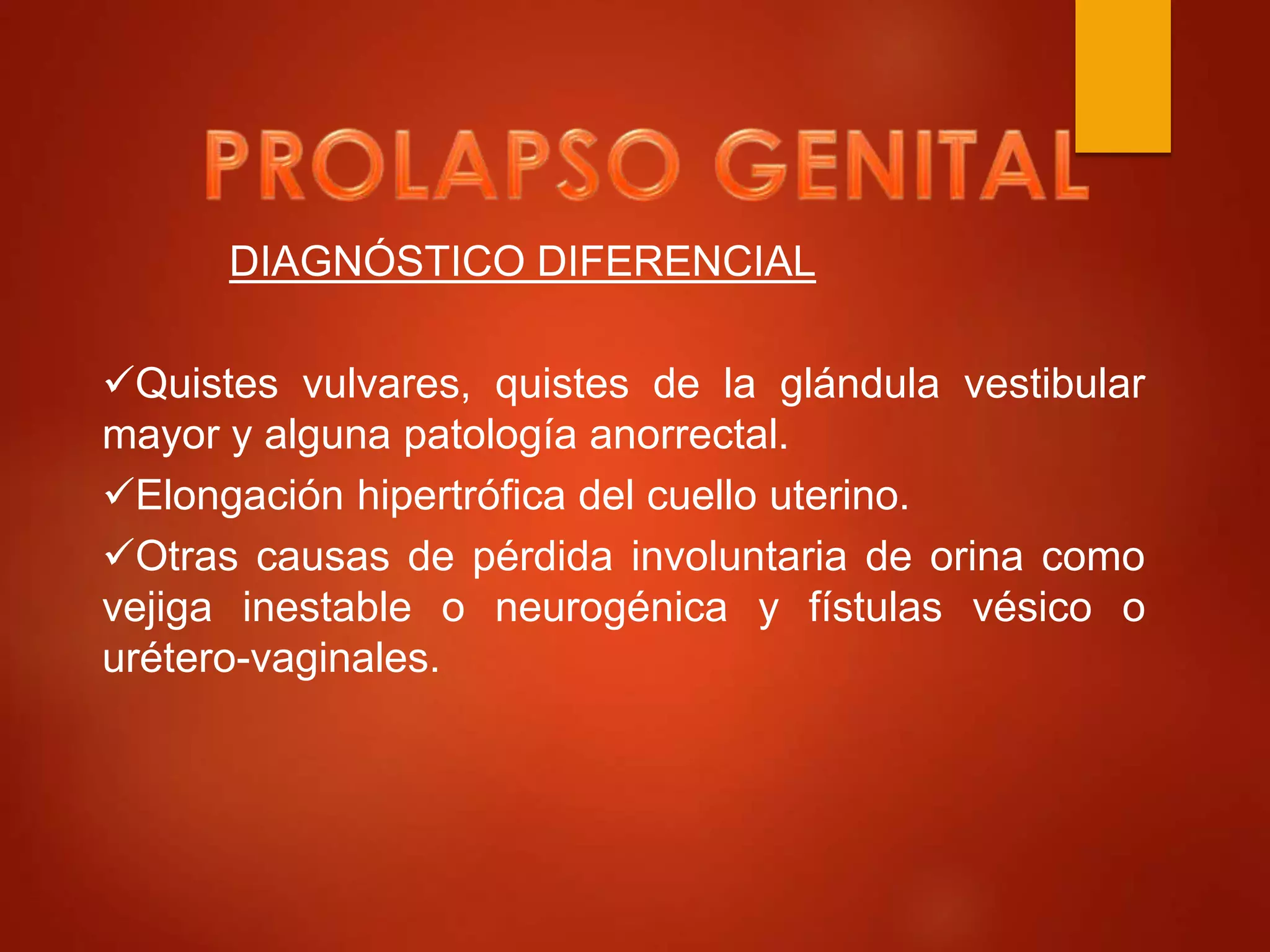 Prolapso genital harold y manuel.