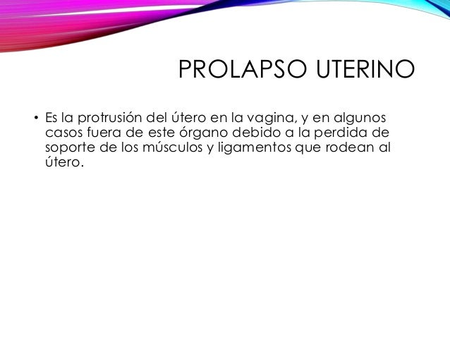 Prolapso Uterino Humano PPT RELAJACION DEL PISO PELVICO PowerPoint