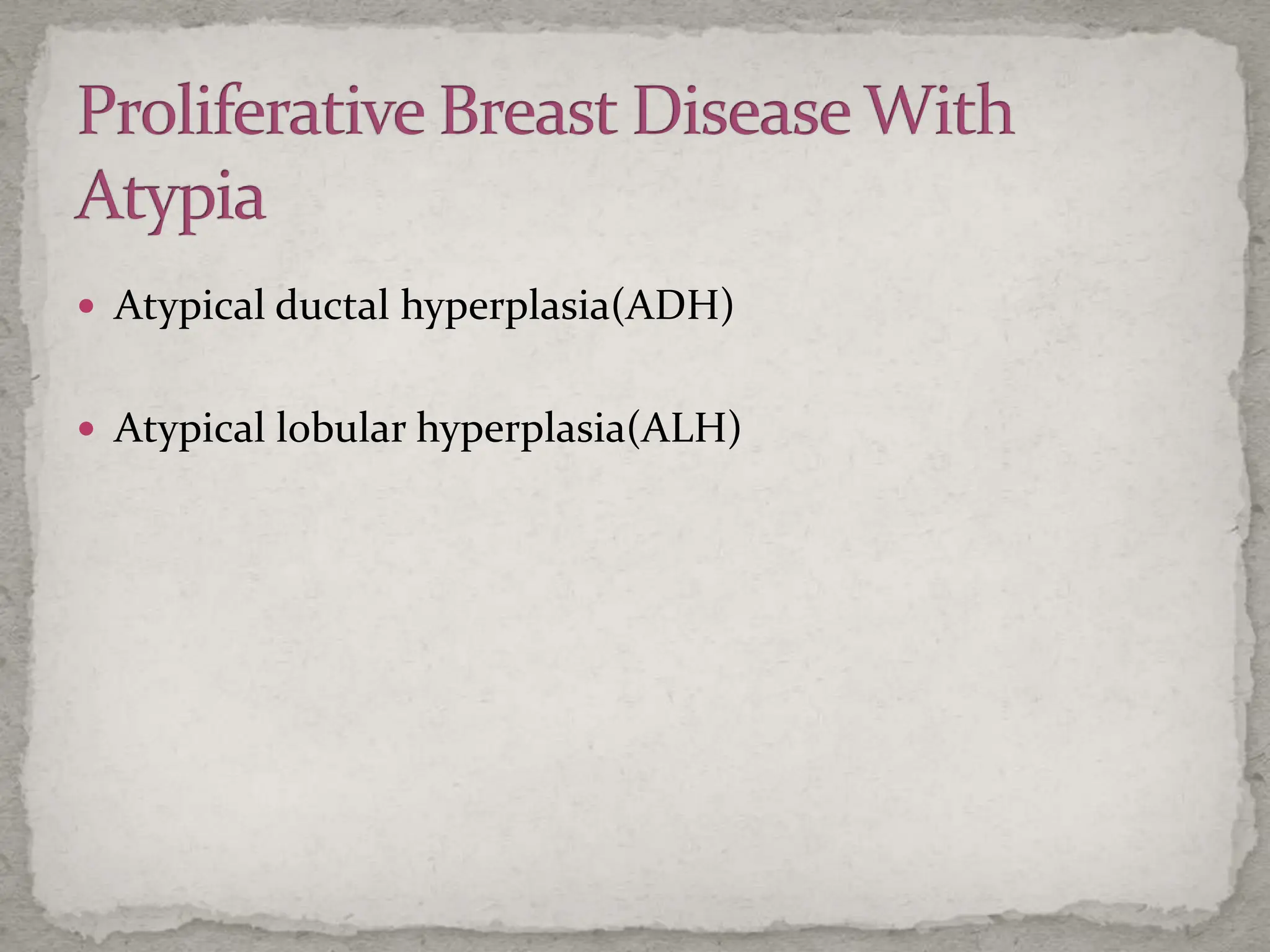 An approach to proliferative disease of breast .pptx