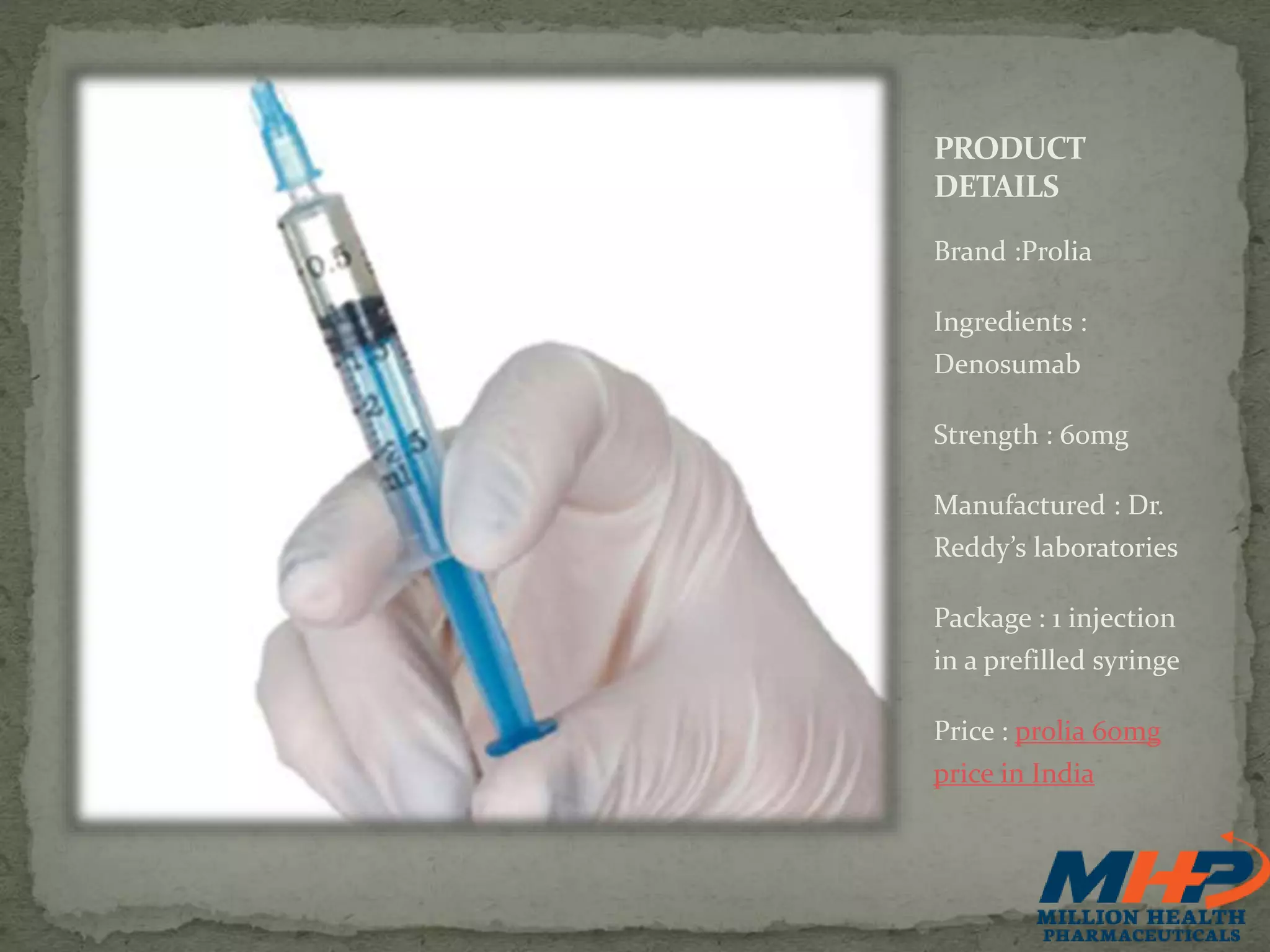 Prolia 60mg injection | PPTX