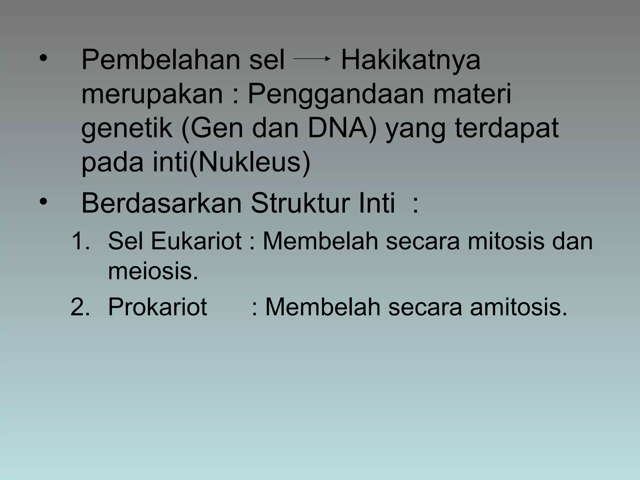 Proliferasi (modul sel dan genetika) | PPT
