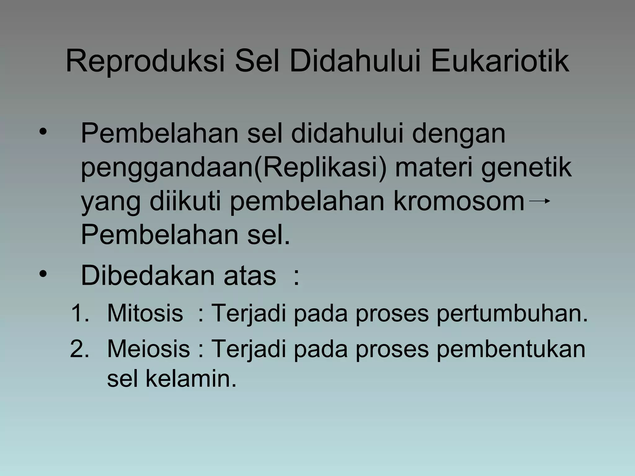 Proliferasi (modul sel dan genetika) | PPT