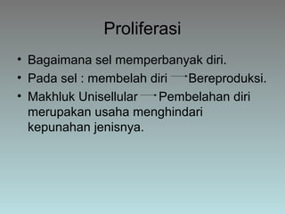 Proliferasi (modul sel dan genetika) | PPT