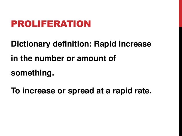 Proliferation Meaning