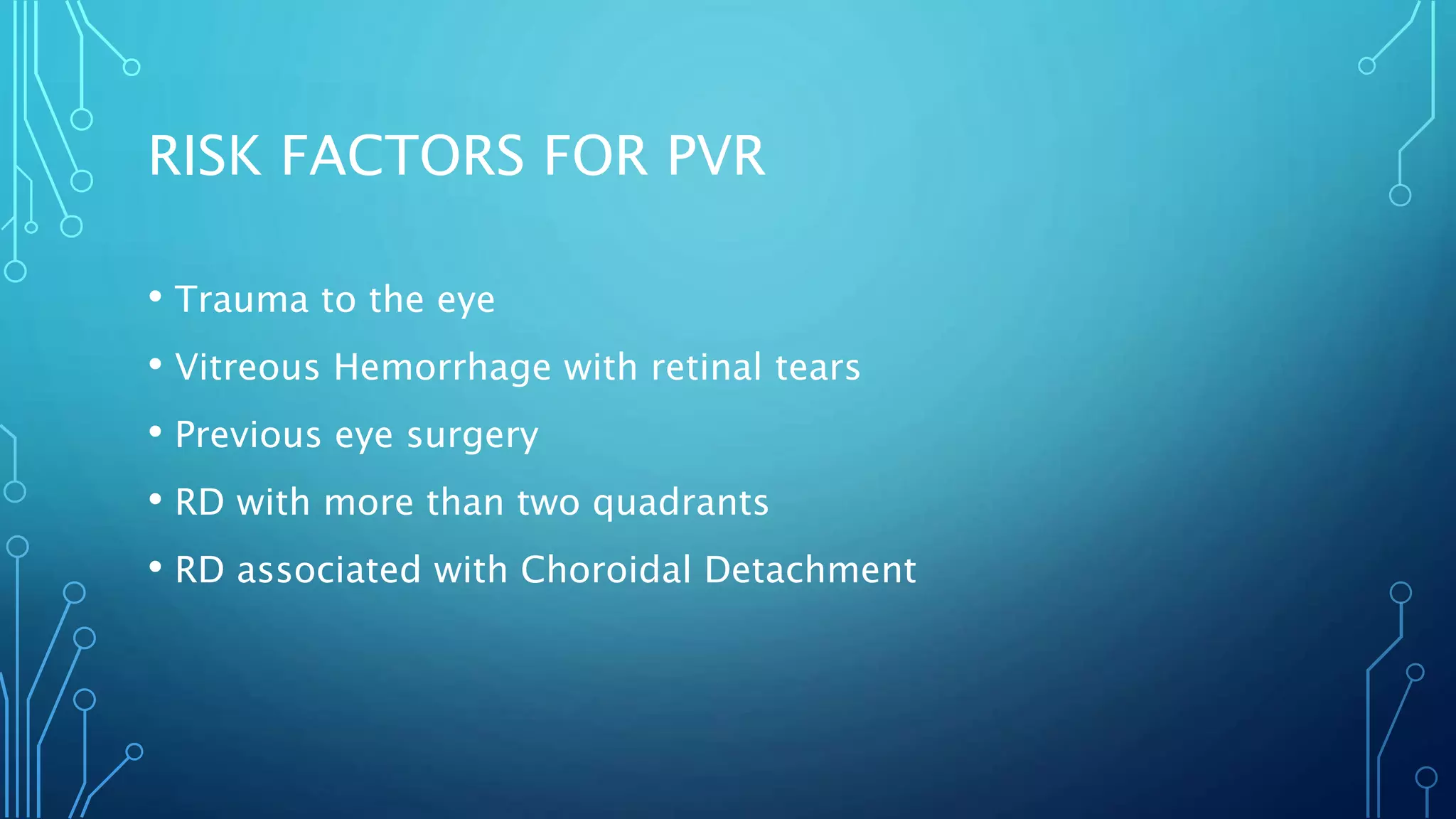 Proliferative vitreoretinopathy | PPTX