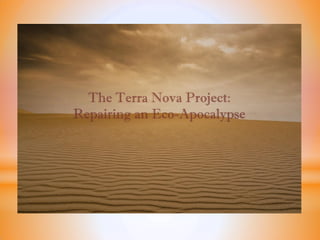 The Terra Nova Project: Prologue | PPT