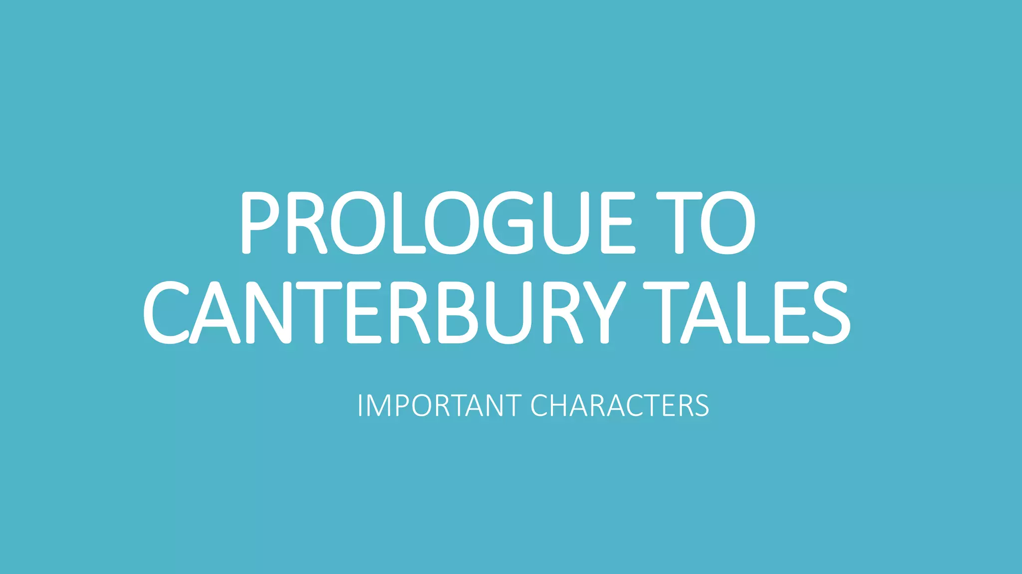 Prologue to canterbury tales | PPTX