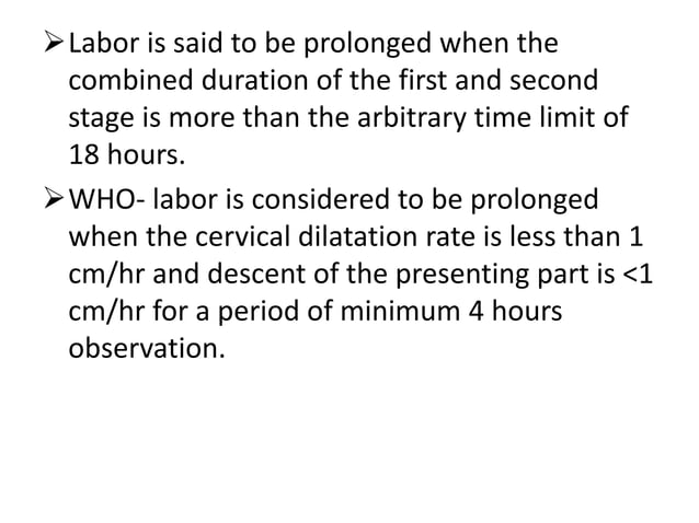 Prolonged and obstructed labor | PPTX