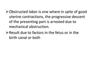 Prolonged and obstructed labor | PPT