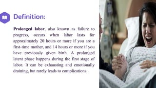 Prolonged-Labor-ppt..pptx