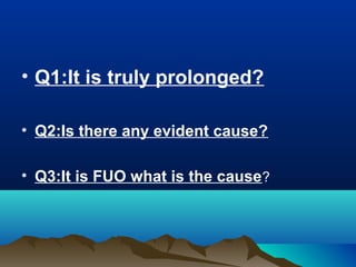 Prolonged fever | PPT
