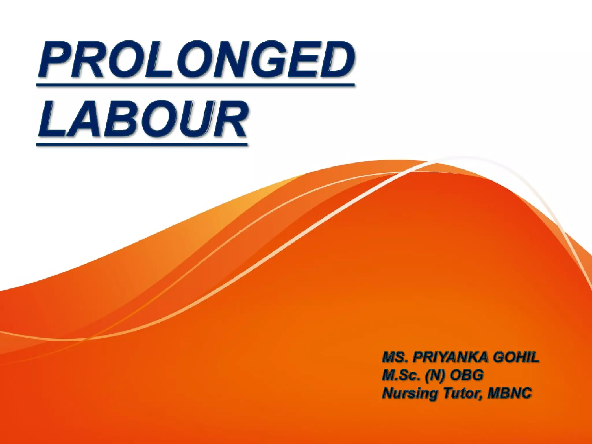 Prolonged labour | PPT