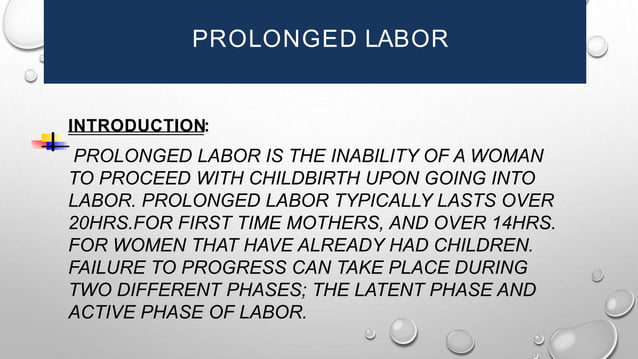 Prolonged labour... | PPTX | Pregnancy | Reproductive Health