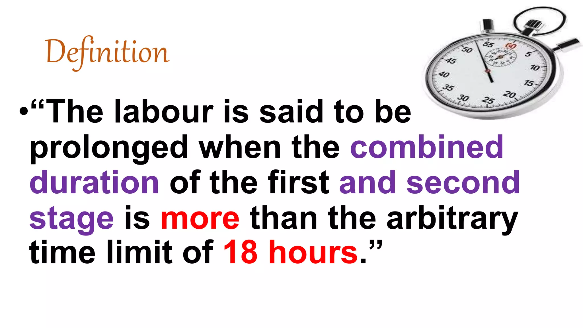 Prolonged labour | PPTX